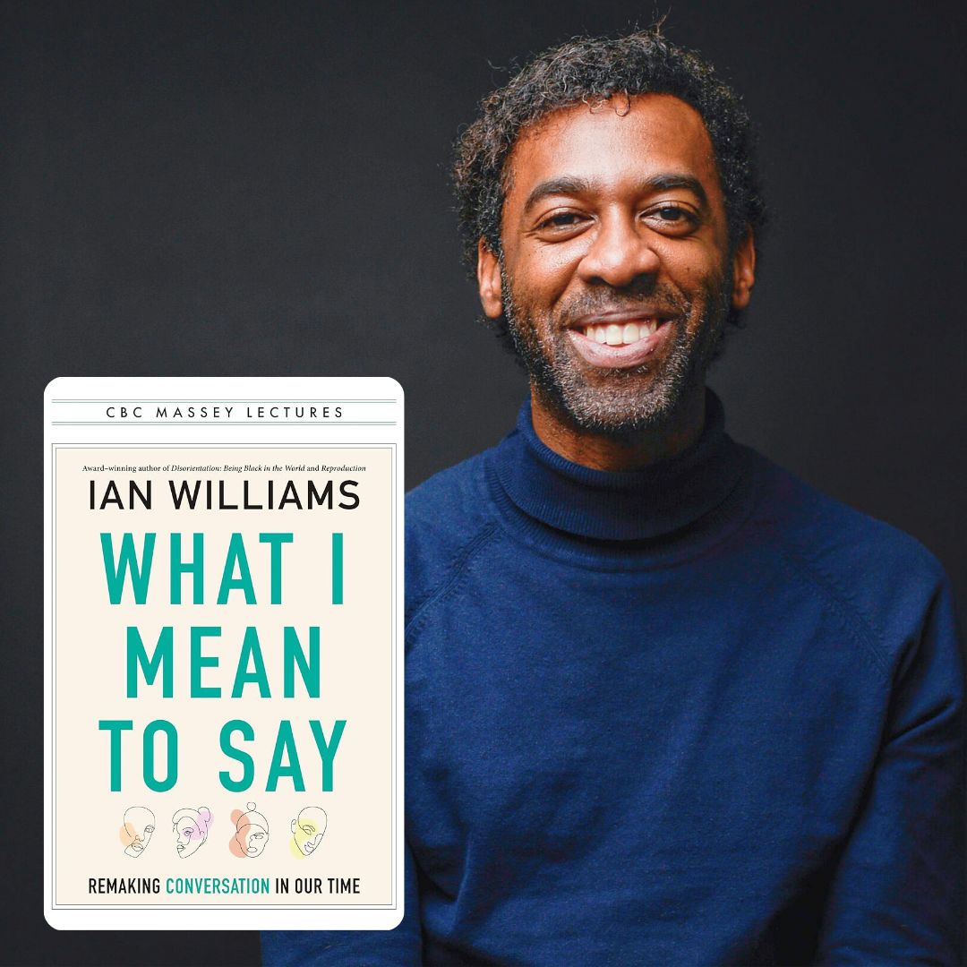 Ian Williams is the 2024 CBC Massey Lecturer! | The de Groot Foundation