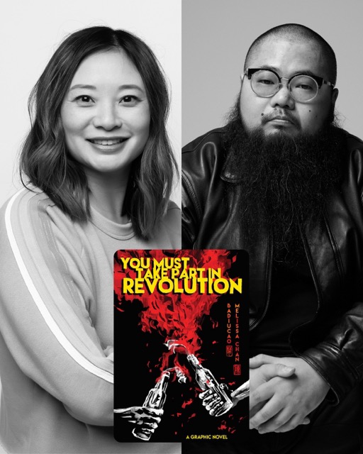 OUT NOW: You Must Take Part in Revolution by Melissa Chan & Badiucao ...
